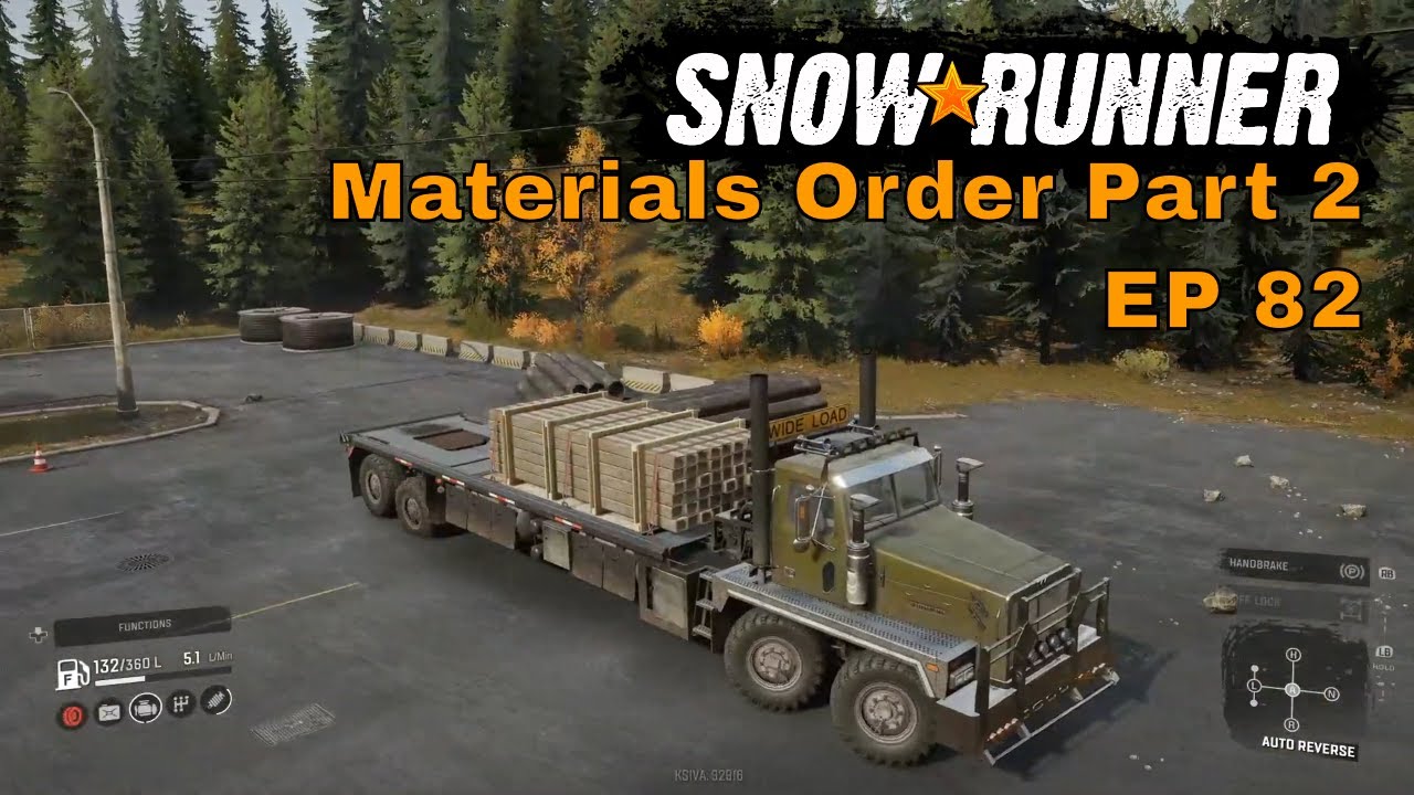 Snow Runner EP82 - Materials Order Part 2 - YouTube
