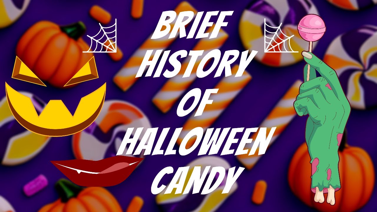 The Sweet History of Halloween candy - YouTube