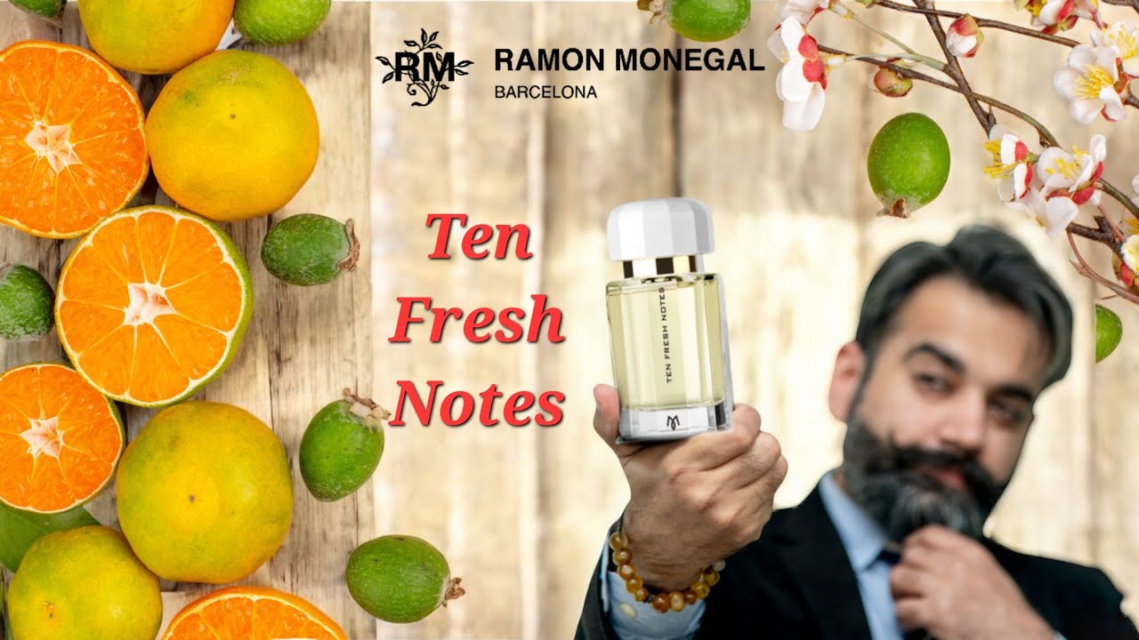 Ramon Monegal Ten Fresh Notes Fragrance Review - YouTube