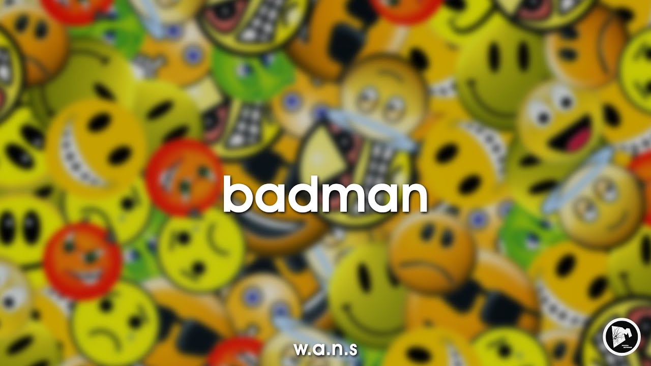 W.A.N.S - Badman - YouTube