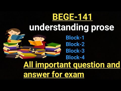 BEGE-141 understanding prose | all block | All important question and ...