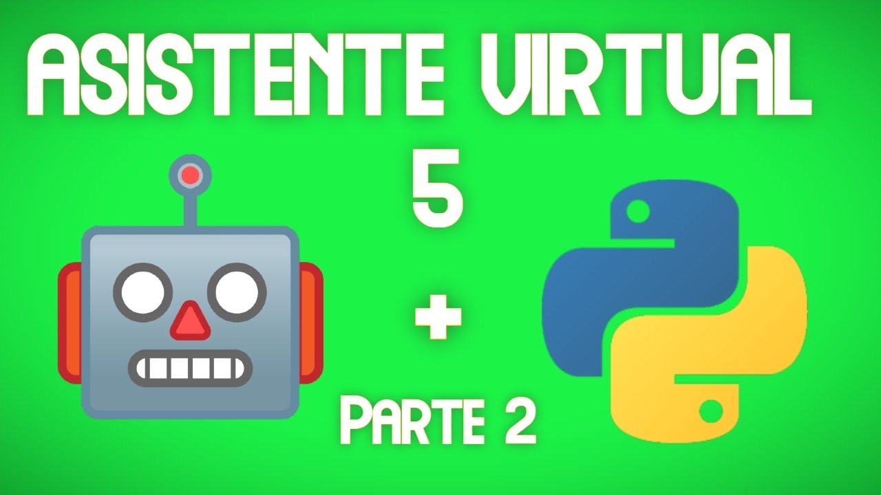 Asistente virtual con Python 🐍 Parte 5: Inicio de la GUI del asistente ...