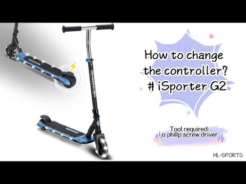 How to Change Controller for iSporter G2 Electric Scooter - YouTube