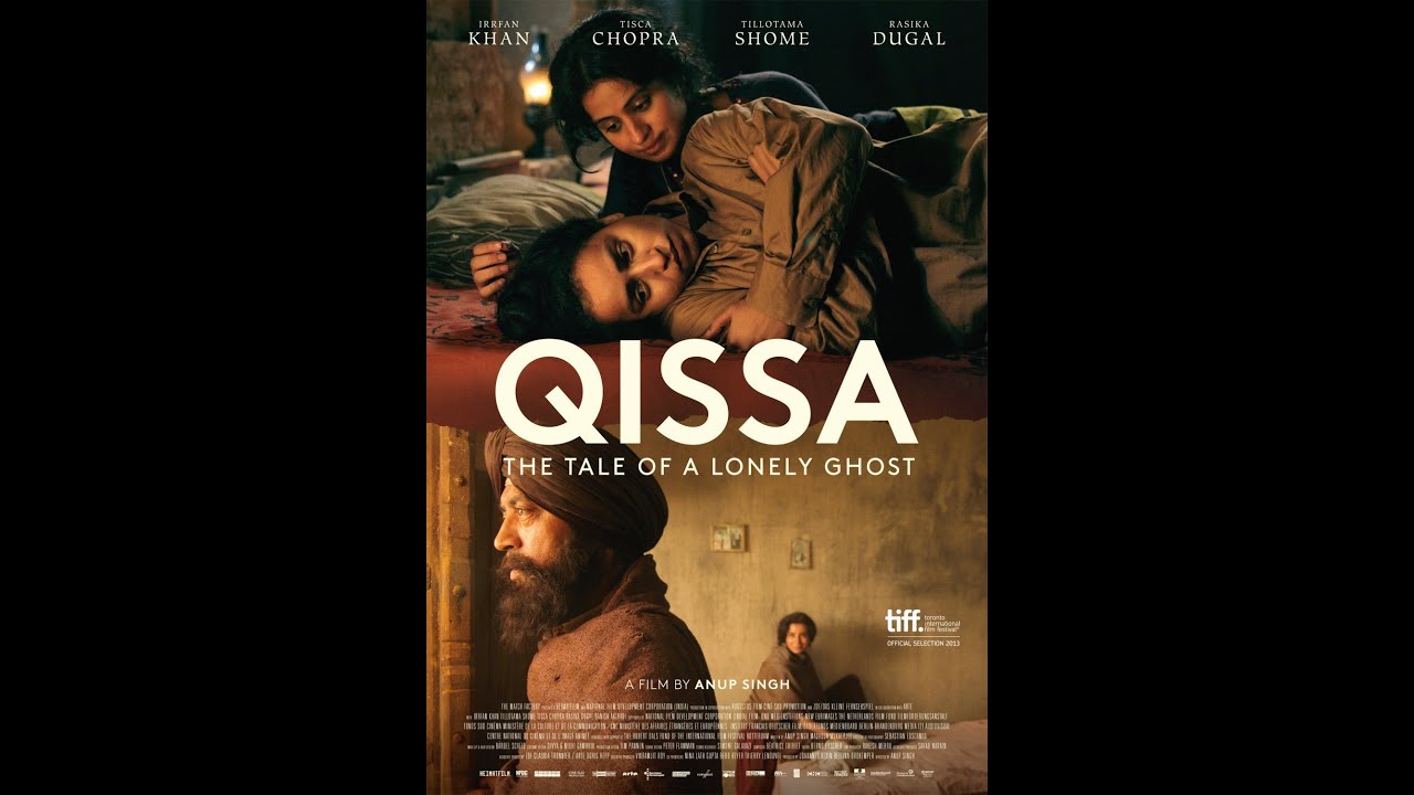 Qissa 2013 Bollywood Movie Irrfan Khan Tillotama Shome Tisca Chopra ...