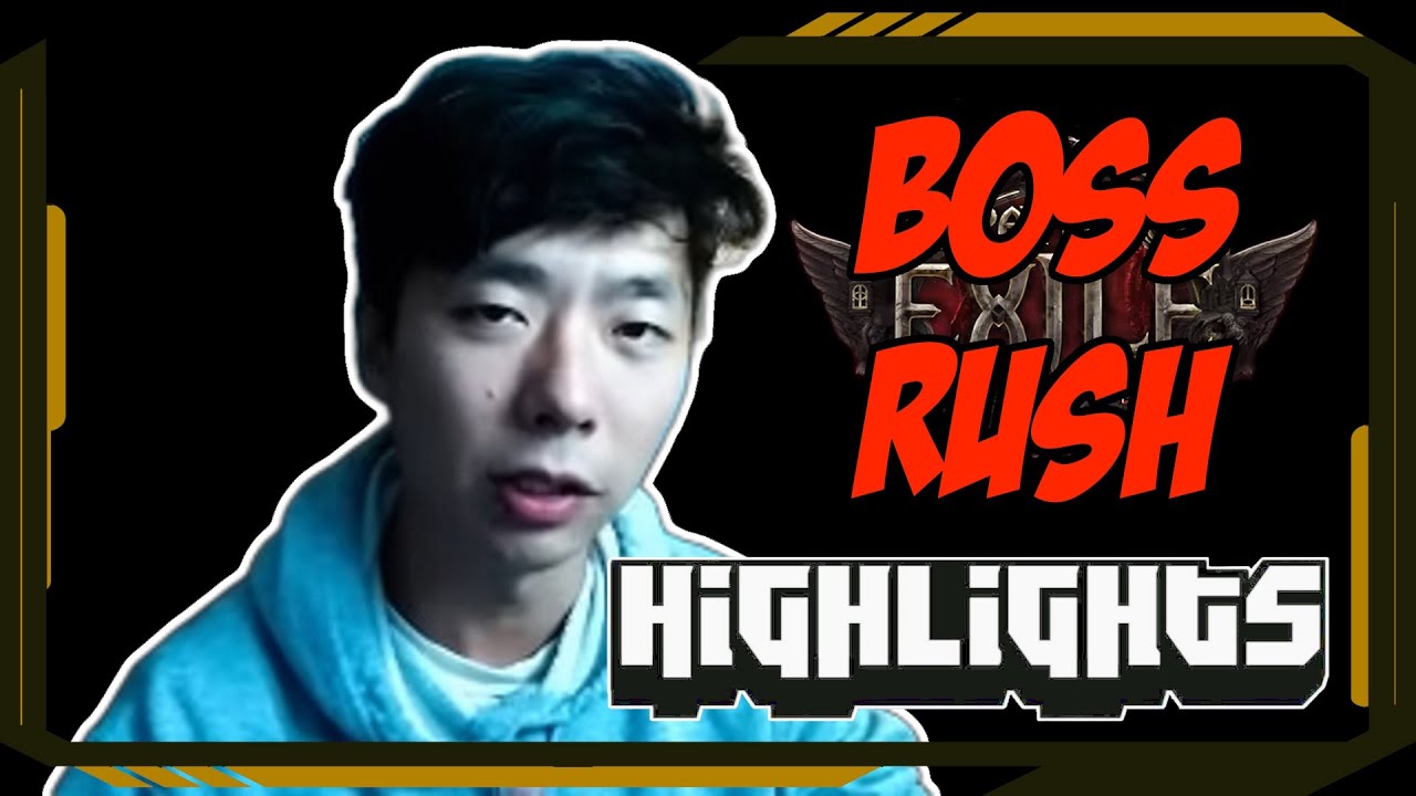 Boss rush - Path of Exile Highlights #330 - jungroan, Cutedog ...