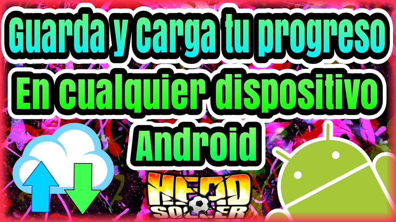 Tutorial para Guardar y Restaurar tu progreso de Head Soccer en Dispositivos Android - YouTube