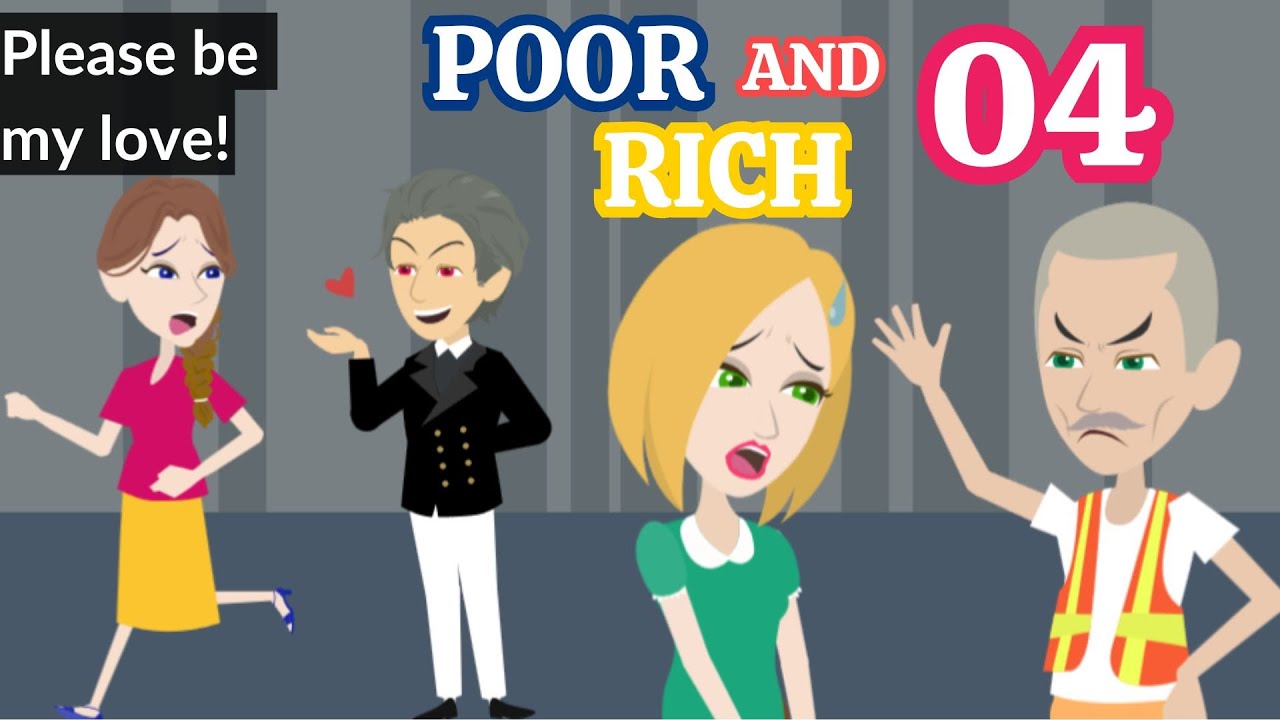 Poor and Rich Ep 4 - Innocent Girl Animated Story - English Story 4U ...