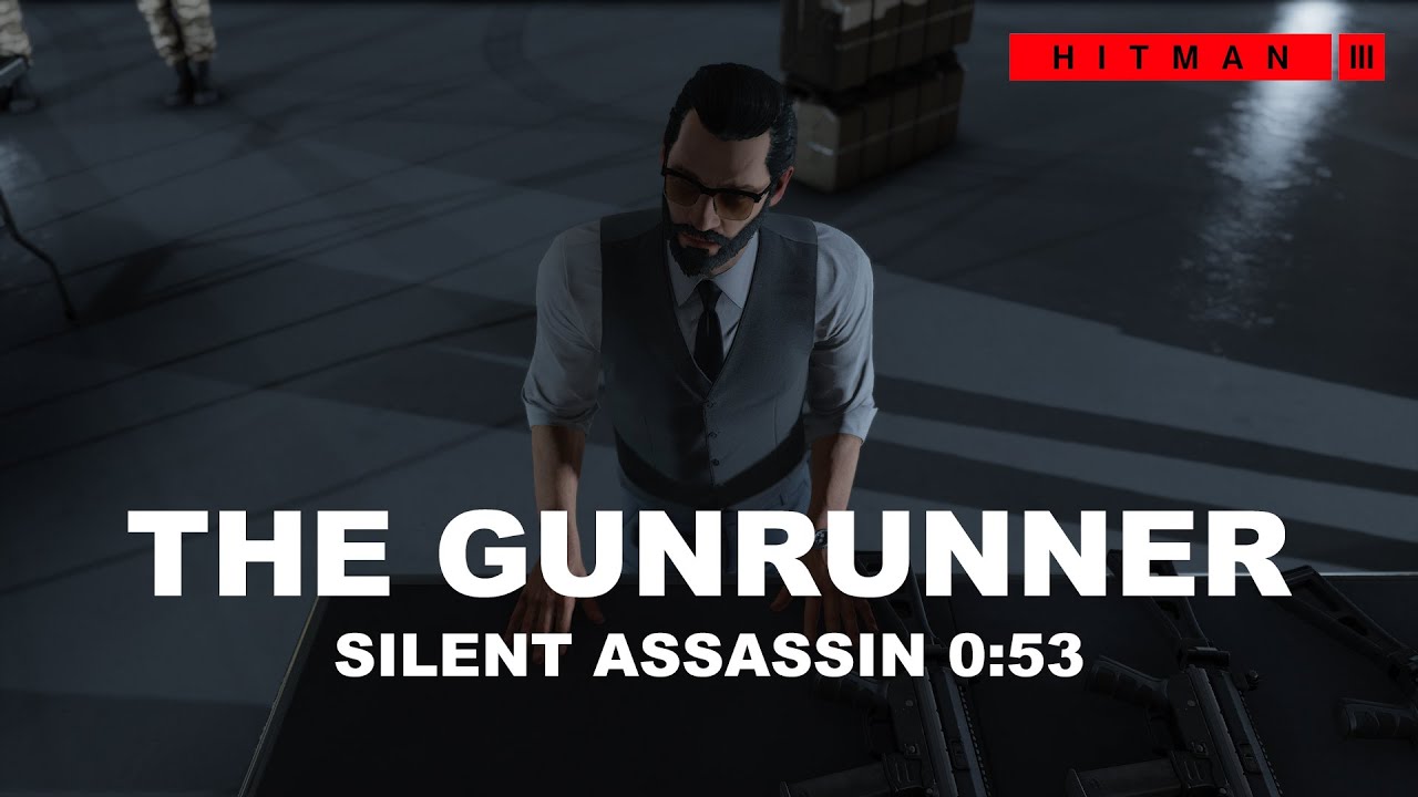 HITMAN 3 - Marrakesh - Elusive Target - The Gunrunner (0:53) - YouTube