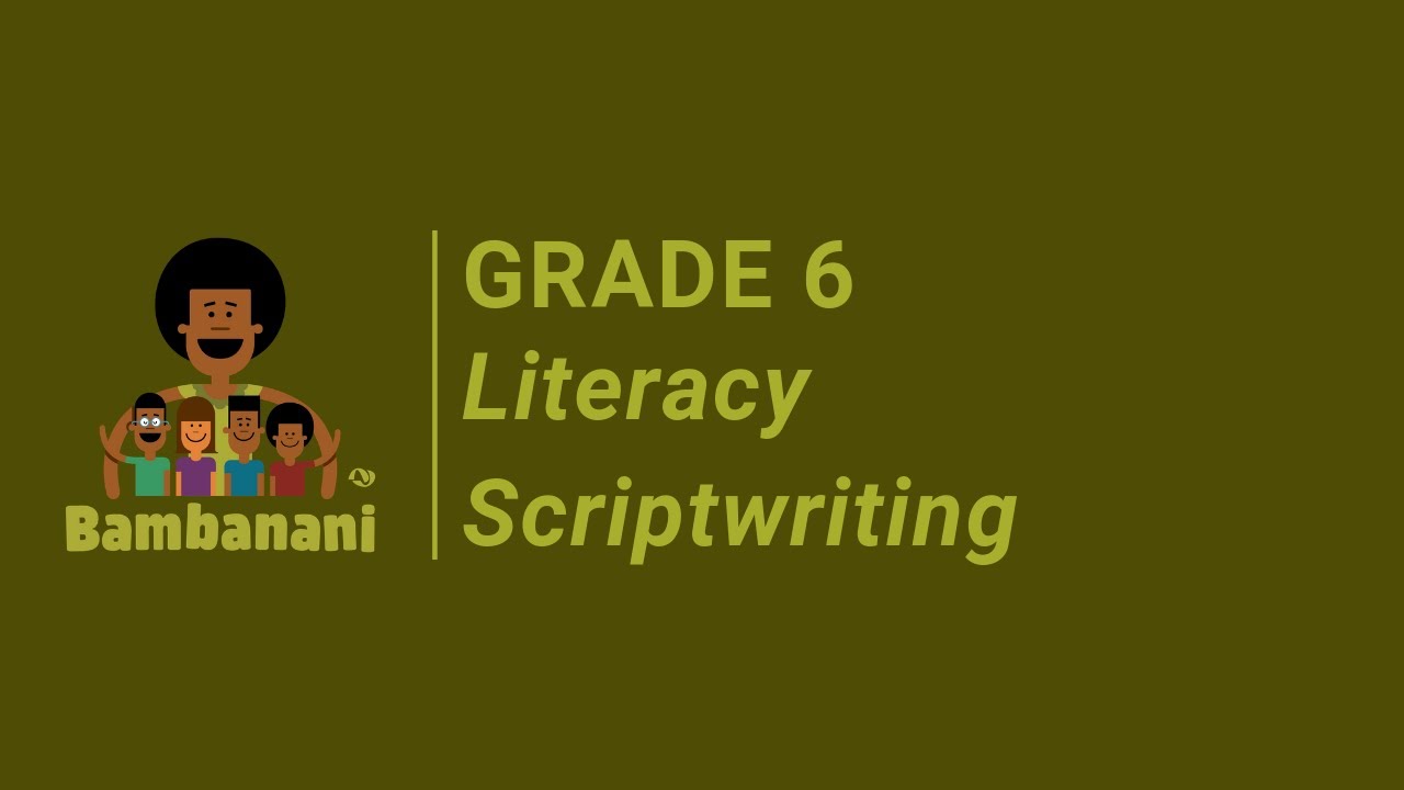 Grade 5 Literacy Scriptwriting YouTube Grade 5 Literacy Scriptwriting YouTube