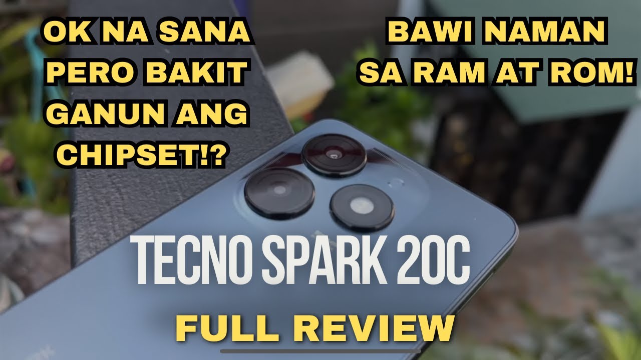 TECNO SPARK 20C Full Review - BAKIT GANUN ANG CHIPSET NITO!? PERO BAWI ...