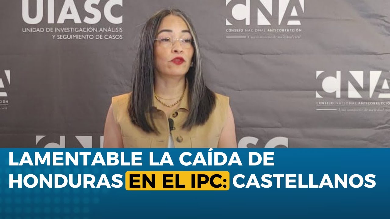Lamentable la caída de Honduras en el IPC: Gabriela Castellanos del CNA ...