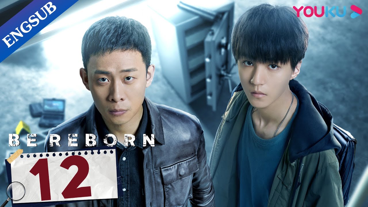 [Be Reborn] EP12 | Detective Cracks Cases with Talented College Boy ...