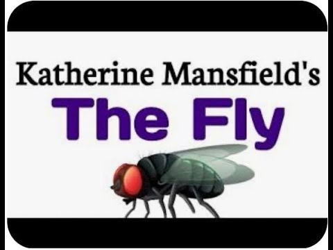 “The Fly” · Katherine Mansfield - YouTube