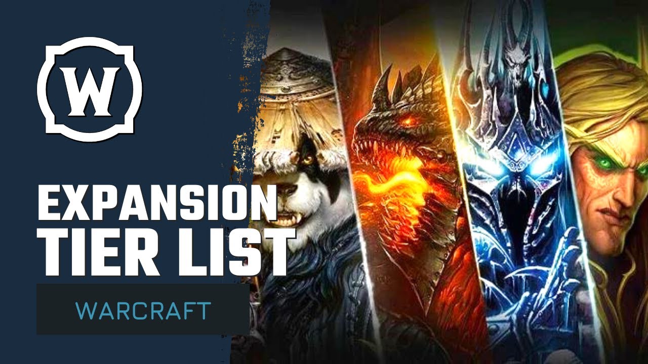 WoW Expansion Tier List | World of Warcraft - YouTube