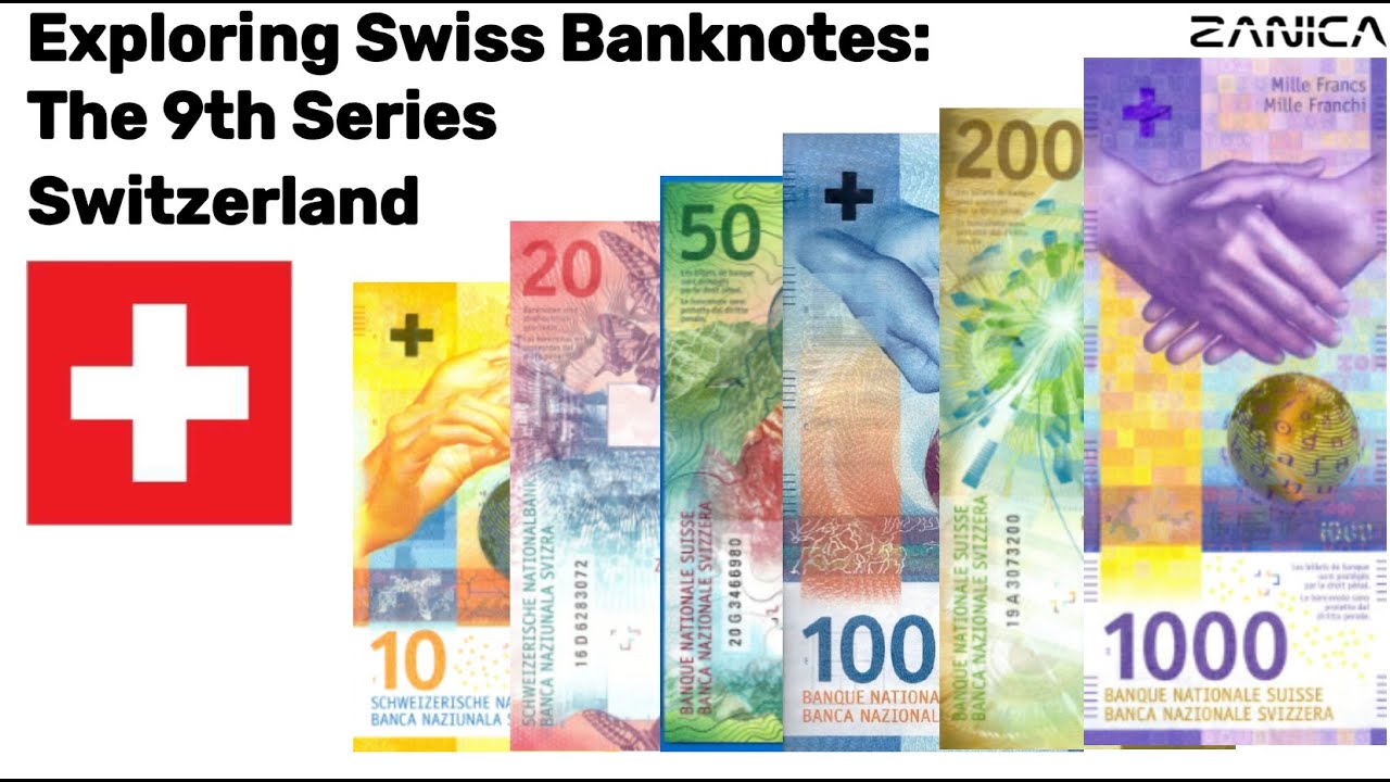Exploring Swiss Banknotes The 9th Series Switzerland 2016 2019 - YouTube