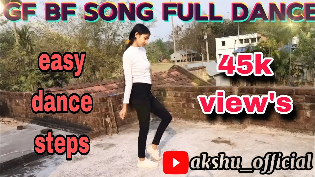 GF BF full audio song| gf bf dance choreography| sooraj ,pancholi ...