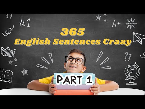 365 English Sentences Crazy - Part 1 | Luyện Nghe Tiếng Anh Giao Tiếp Hàng Ngày #luyennghetienganh