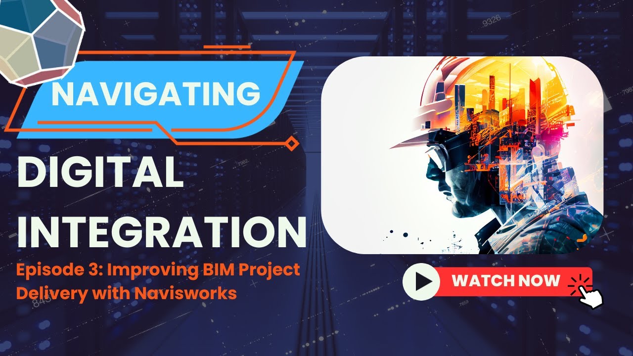 Episode Three: Improving BIM Project Delivery with Navisworks - YouTube