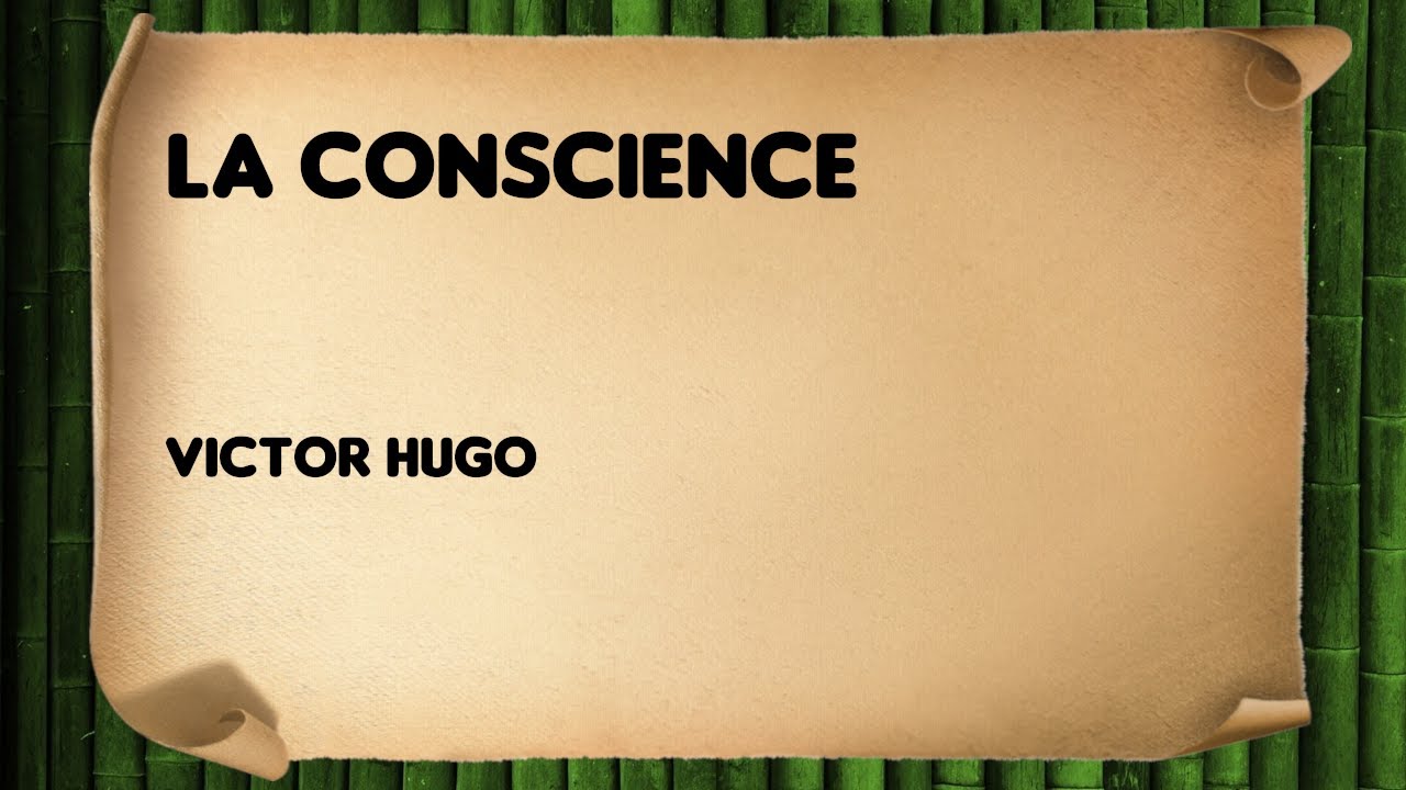 La conscience - Victor Hugo - YouTube