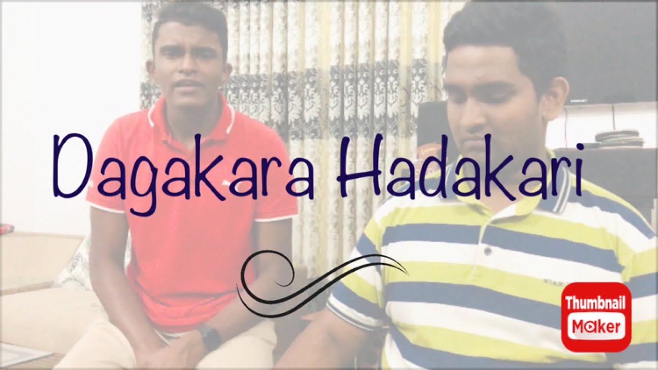 Dagakara Hadakari (දගකාර හැඩකාරි) Cover Song | live performance - YouTube