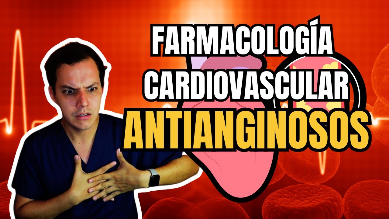 ANTIANGINOSOS como NUNCA te los EXPLICARON | Farmacotips - YouTube