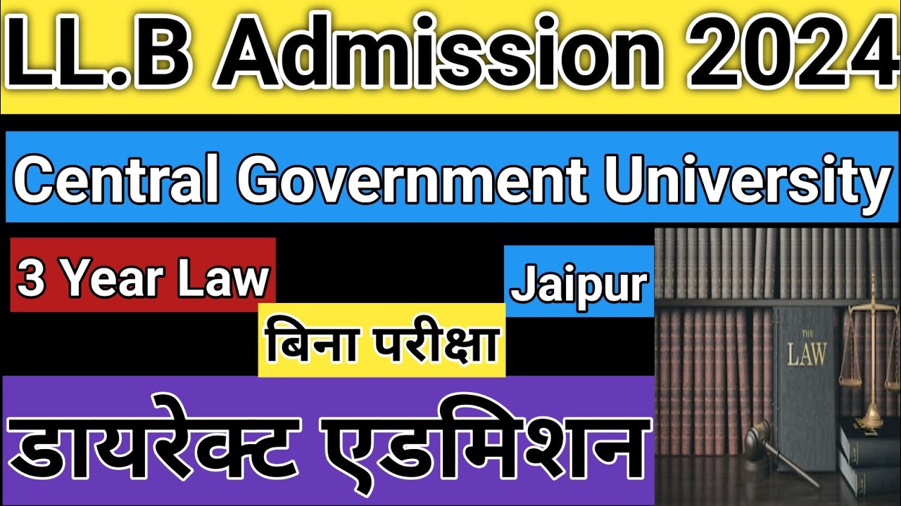 LL.B 1st Year Admission 2024 | 3 Year LL.B | Only Interview |No Exam ...
