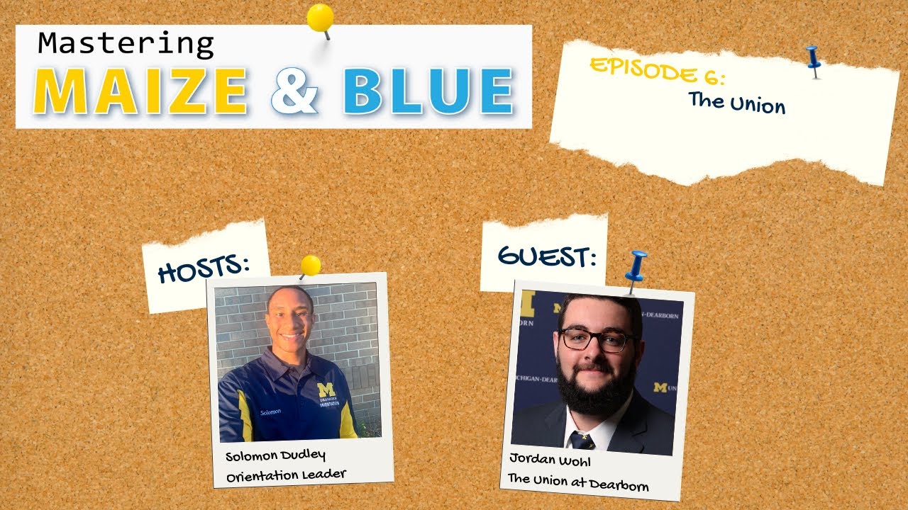 Mastering Maize and Blue Ep. 6: The Union (2020) - YouTube