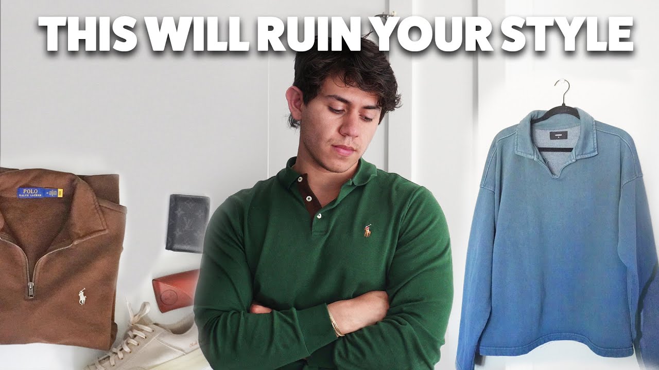 10 Items That Will Ruin Your Style - YouTube