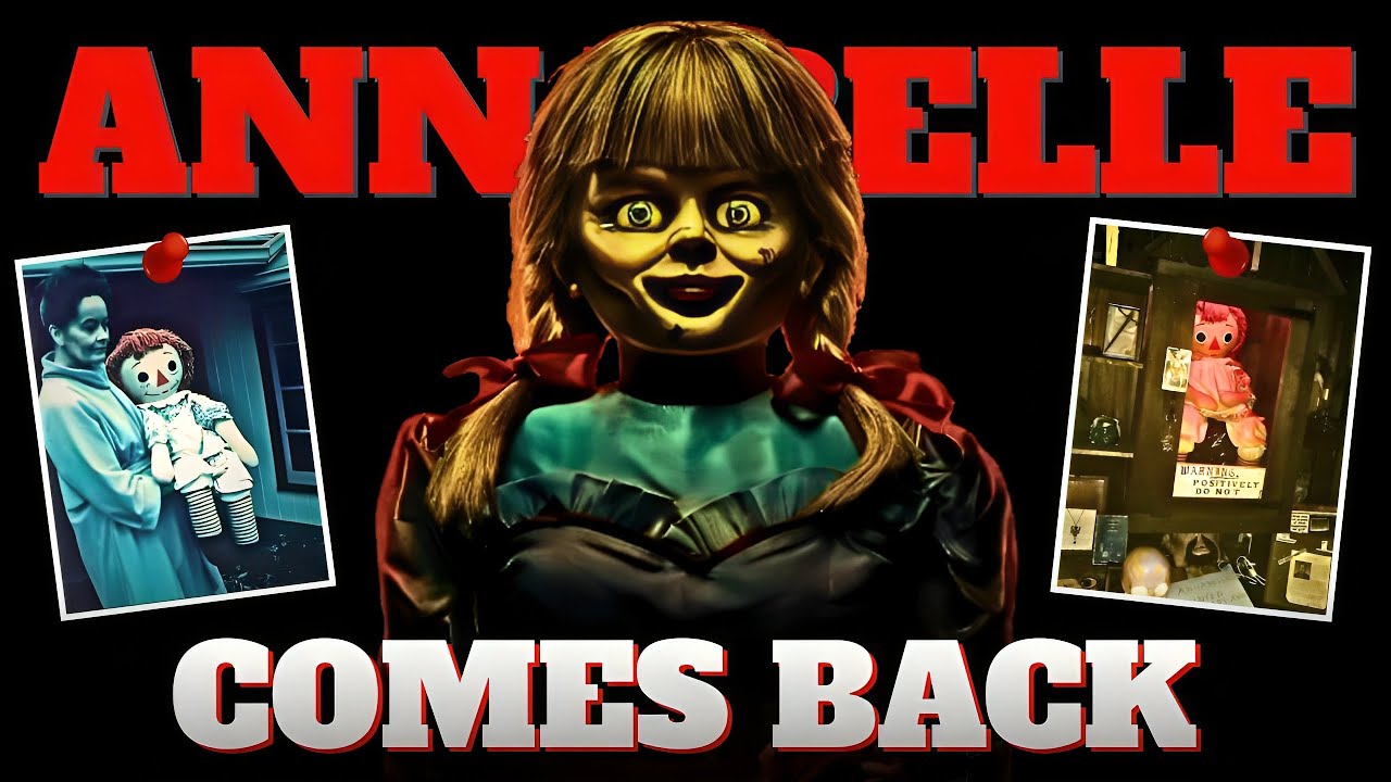 Annabelle Comes Back || The Mystery of Annabelle doll || Horror story ...