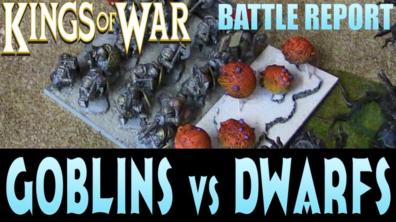 Goblins vs Dwarfs - 3rd Ed. Kings of War Battle Report - YouTube