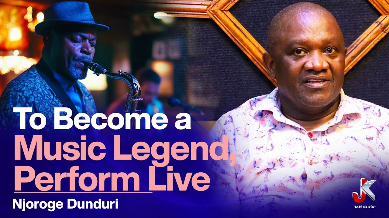 TO BECOME A MUSIC LEGEND PERFOM LIVE - NJOROGE DUNDORI - YouTube
