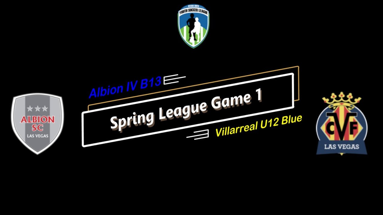 Albion SC IV vs Villarreal Blue , Las Vegas U12, Spring 2025 League ...