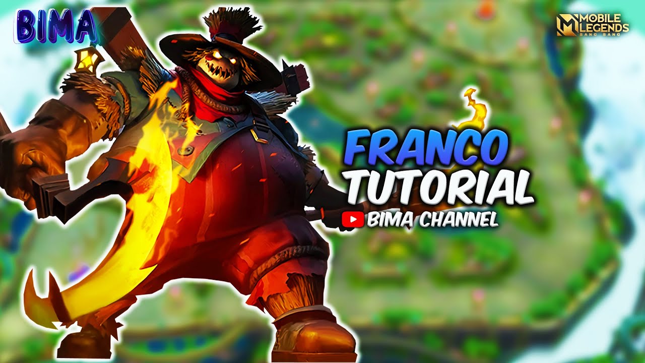HOW TO USE HERO FRANCO GAMEPLAY | BIMA CHANNEL - YouTube