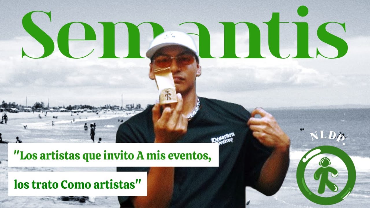 Semantis | Soy de los pocos que hace Eventos con artistas locales en ...