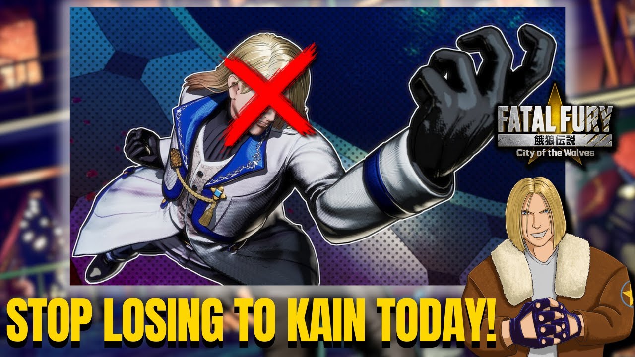 How To Win VS Kain (Fatal Fury CotW Match Up Guides) - YouTube