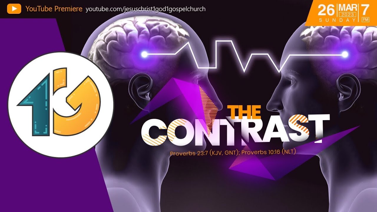 The Contrast Part 1 (March 26, 2023) - YouTube