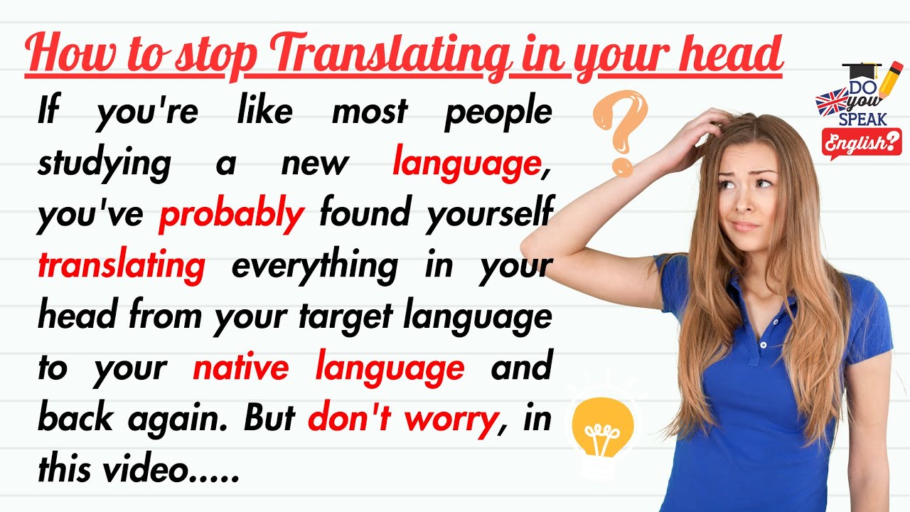 10 Tips To Stop Translating In Head | Part 2 | Learn English Through ...