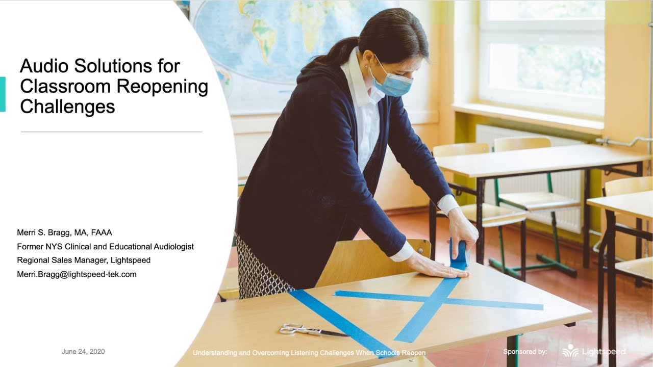 Audio Solutions for Classroom Reopening Challenges during COVID-19 ...