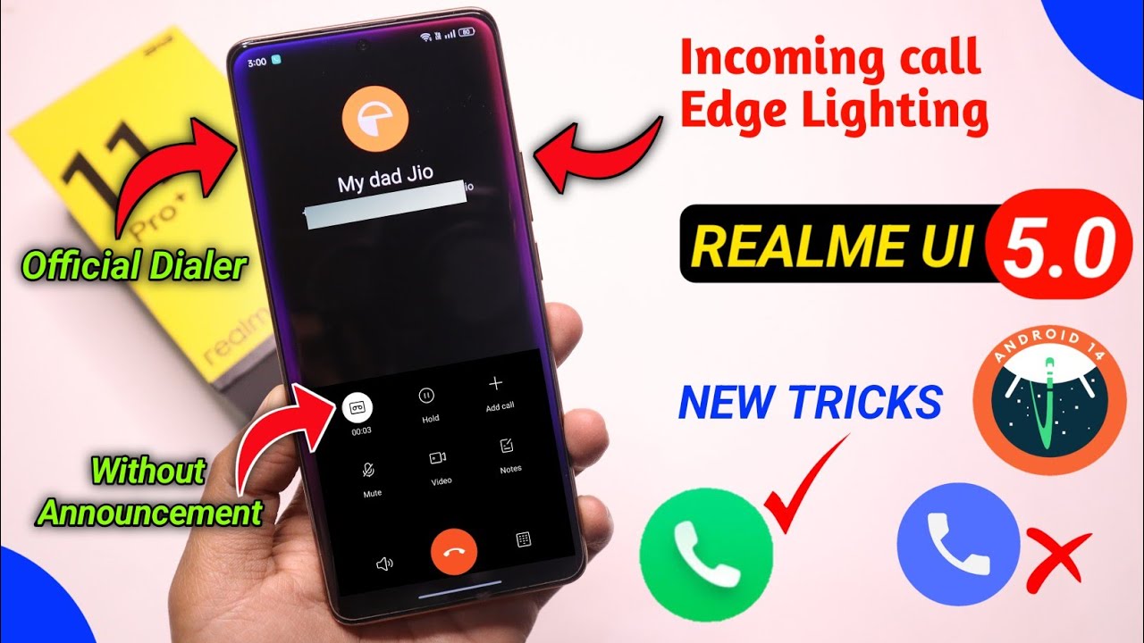 Realme UI 5.0 Official Dialer For Realme 11 Pro Plus With Edge Lighting ...
