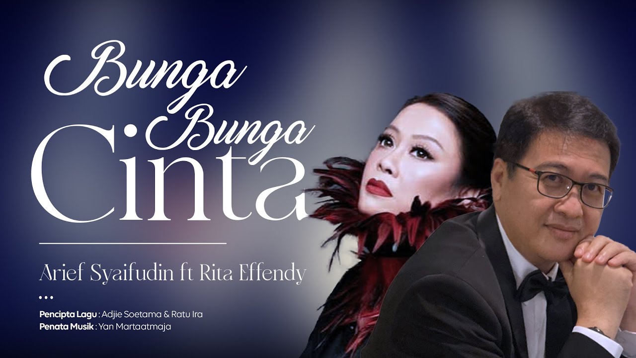 Arief Syaifudin Esbee ft. Rita Effendy - Bunga Bunga Cinta ( Official Music Video) - YouTube