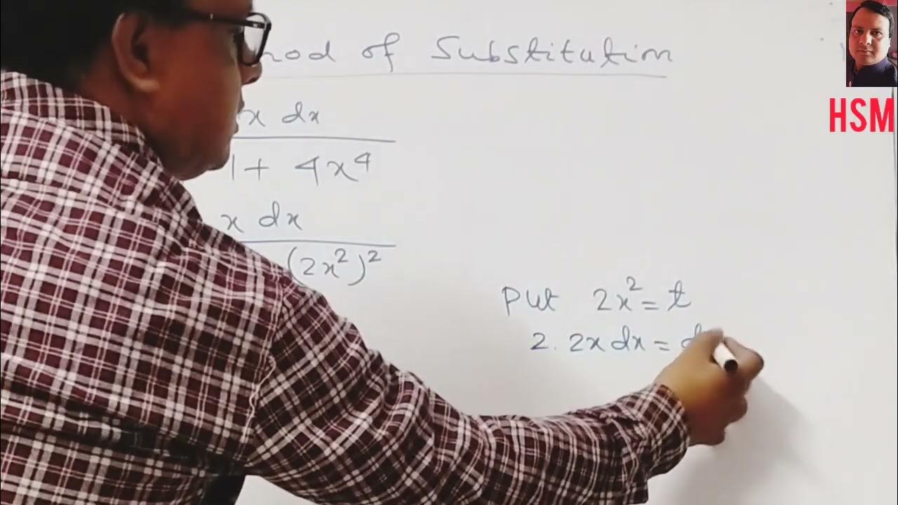 Integration Method of substitution - YouTube