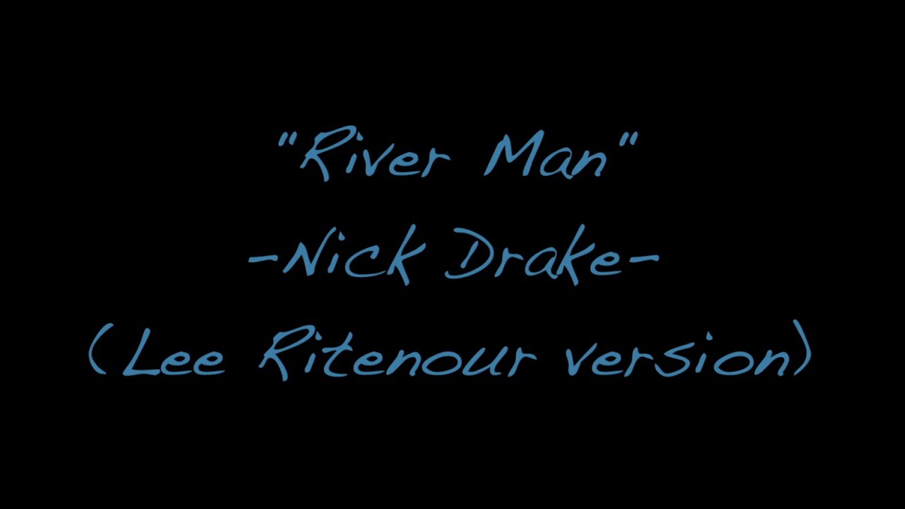 Nick Drake - River Man ( drums cover - Lee Ritenour version ) - YouTube