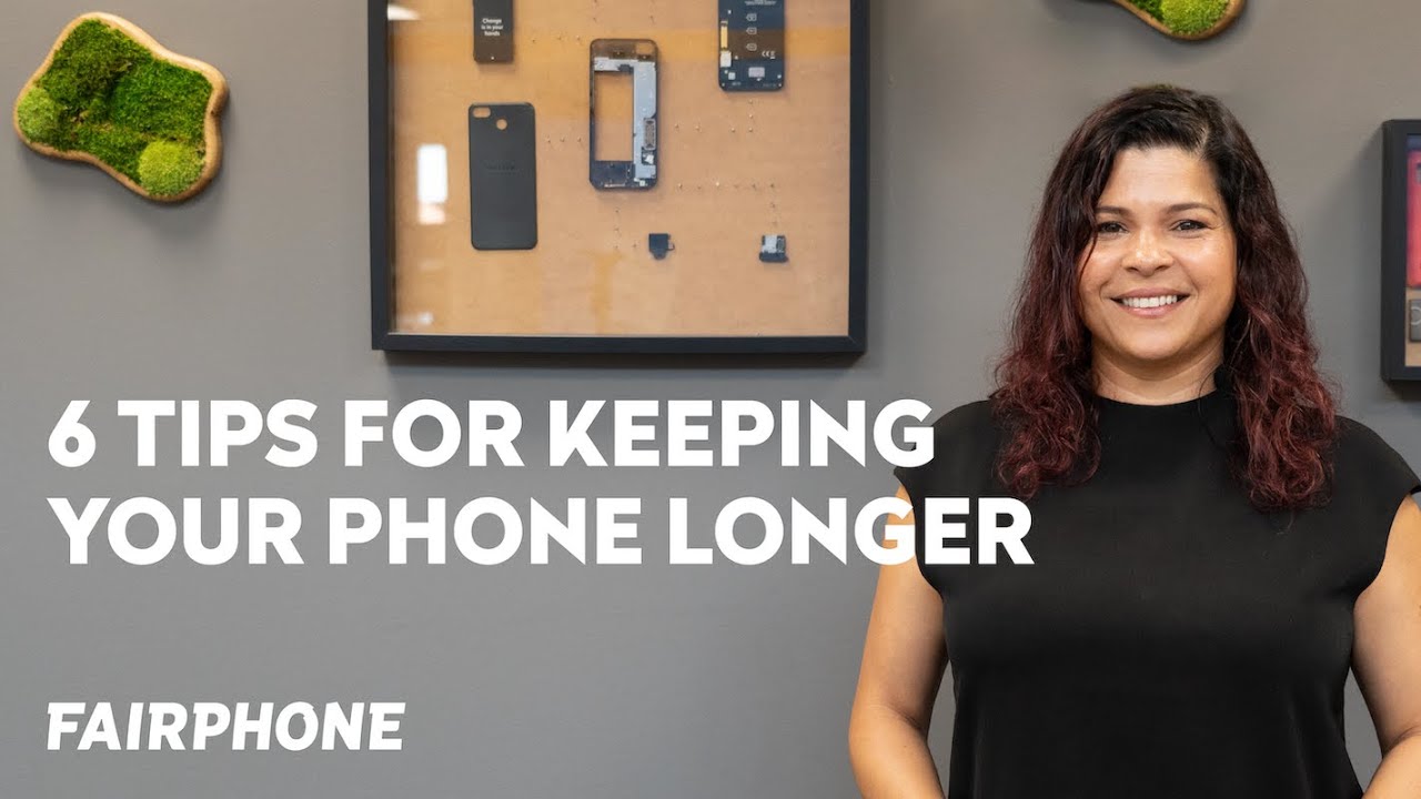 The most sustainable phone is the one that lasts | Backstage Tips ...