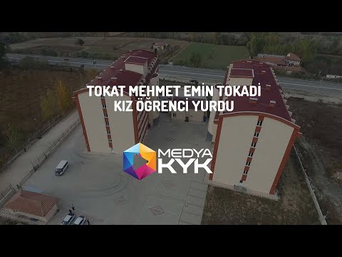 Tokat Mehmet Emin Tokadi Kız Öğrenci Yurdu