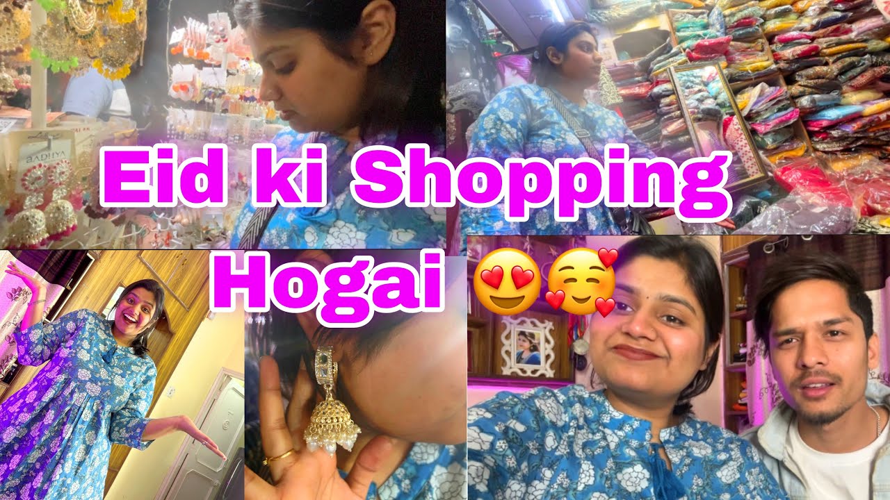 Finally Eid Ki Shopping Hogai Arshi Ki 😍🥰 #hindumuslimlove - YouTube