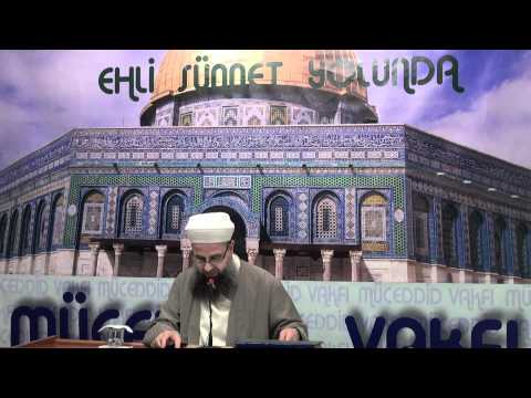Tasavvuf - Gavs, Abdâl Müceddid Vakfı - Ali Kara Hoca - 17.04.2012