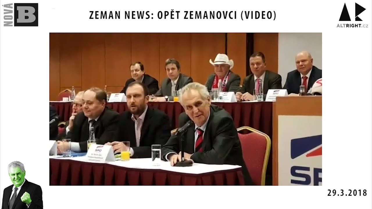 ZEMAN NEWS: Opět Zemanovci - YouTube
