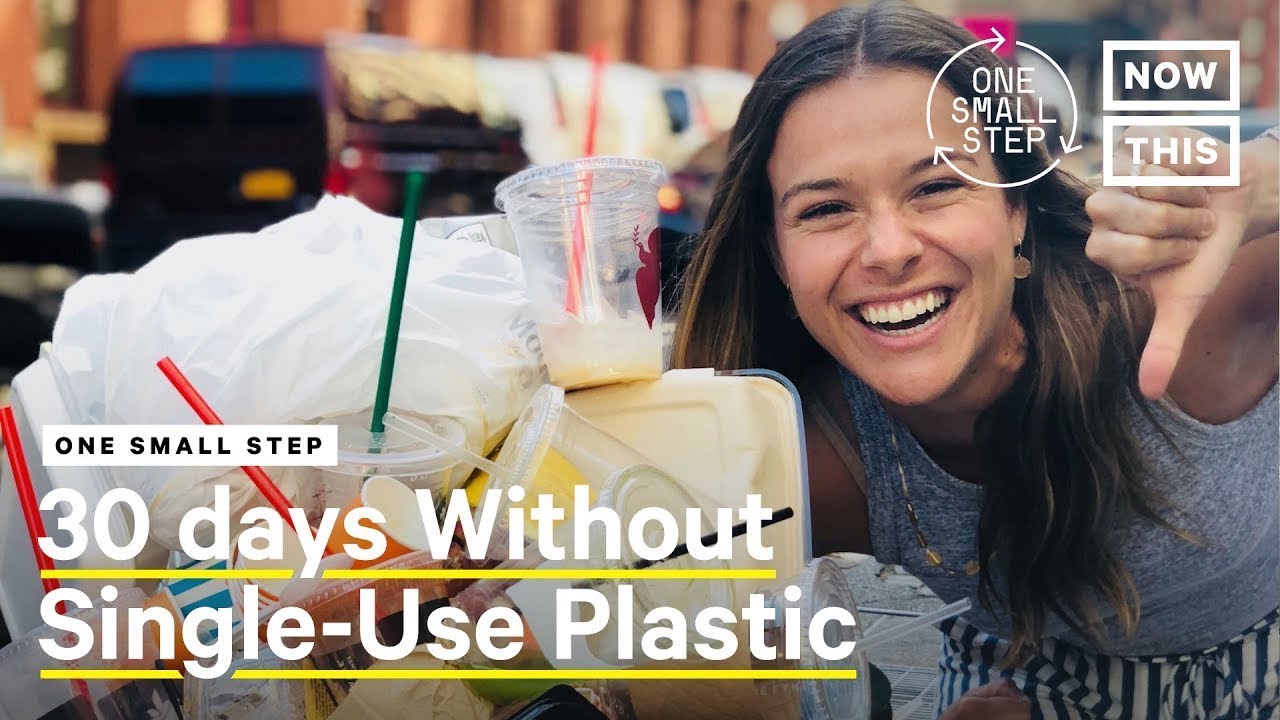 30 DAYS WITHOUT SINGLE-USE PLASTIC