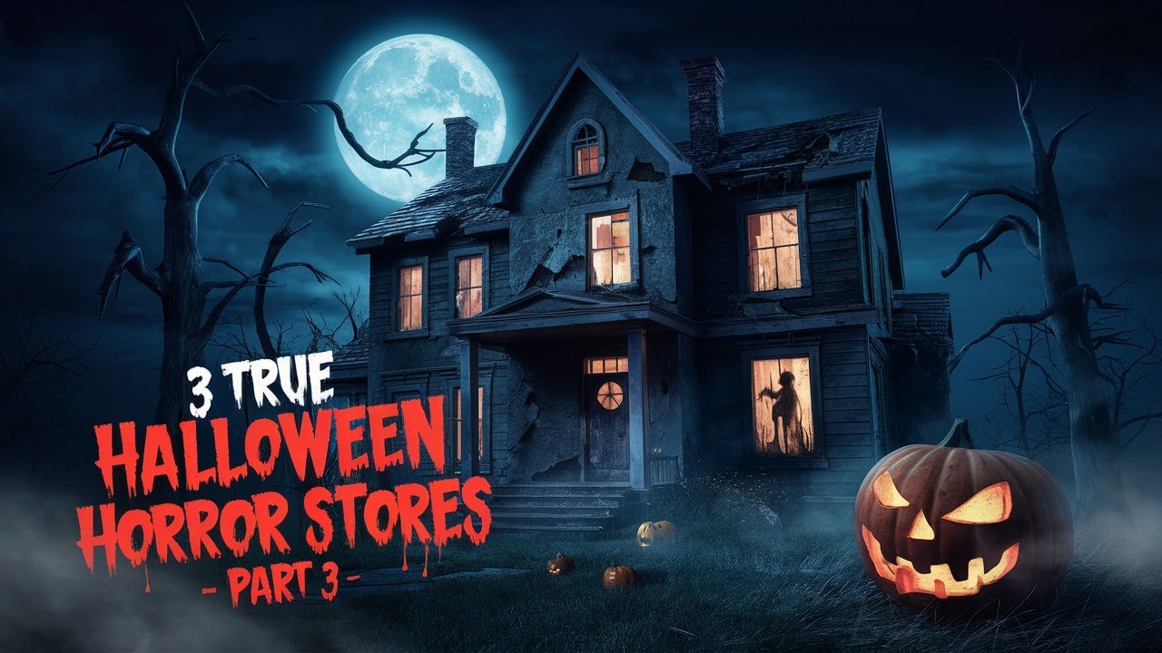 3 True Halloween Horror Stories That Will Keep You Up All Night - PART ...