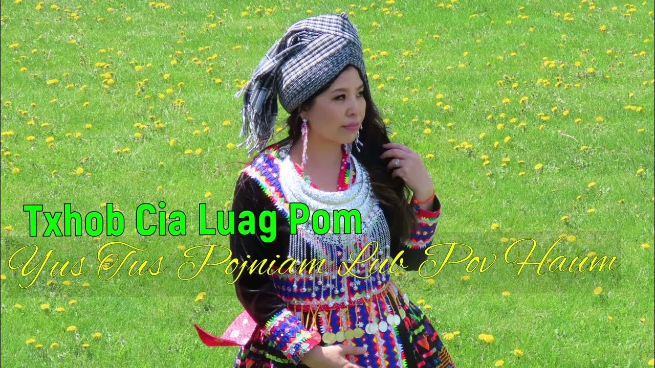 Txhob Cia Luag Pom Yus Tus Pojniam Lub Pov Haum ~08/30/2022~ - YouTube